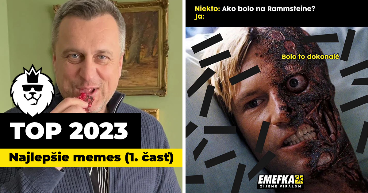 To NAJ z roku 2023: Najlepšie memes tohto roka (časť I.) - Emefka.sk