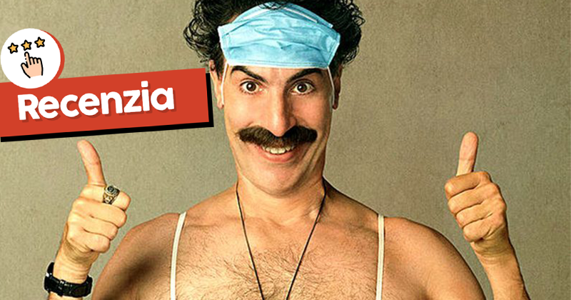 Druhý diel Borata je zábavnou satirickou jazdou - EMEFKA